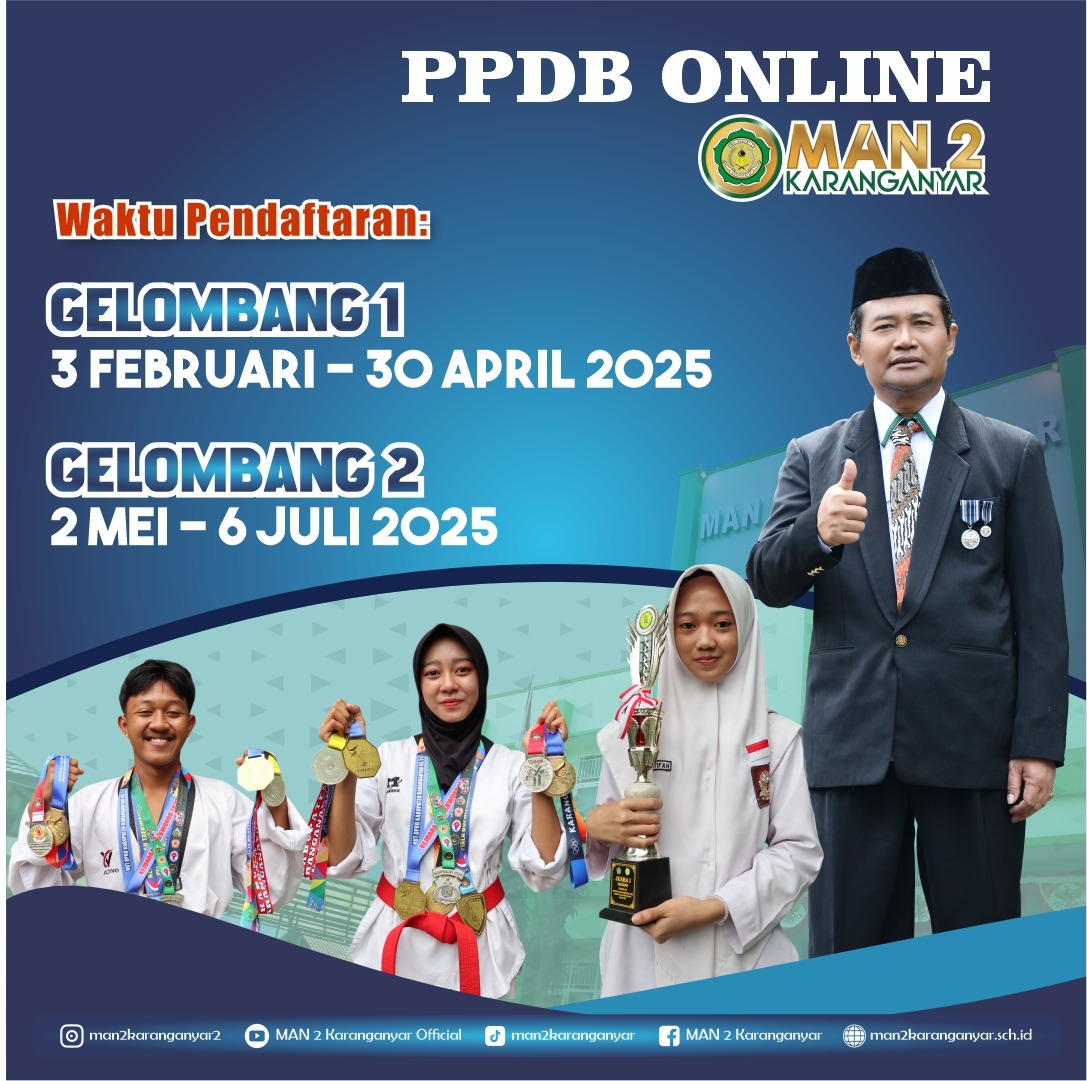 PPDB MAN 2 Karanganyar – Penerimaan Peserta Didik Baru Secara Online