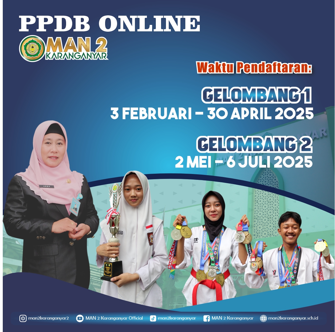PPDB MAN 2 Karanganyar – Penerimaan Peserta Didik Baru Secara Online